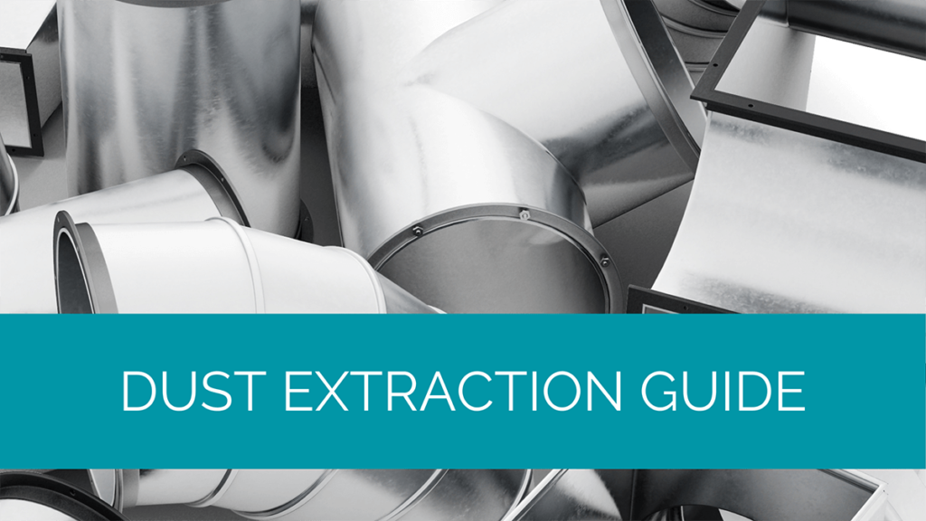 Dust Extraction Guide | Dust Extraction Online